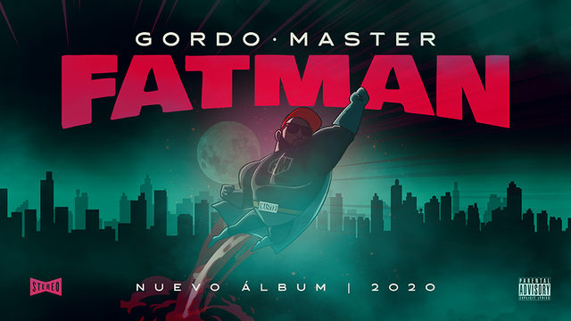 Gordo Master presenta "FATMAN " el nuevo disco y solo tú puedes hacerlo ...