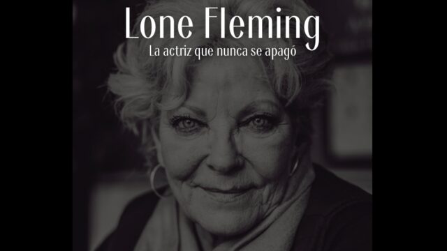 Lone Fleming: La actriz que nunca se apagó — Verkami